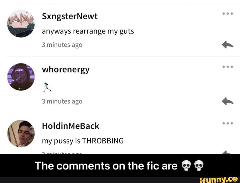 Anyways rearrange my guts 3 minutes ago 3 whorenergy 3 minutes ago The ...