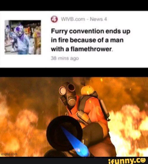 Furry convention ends up in fire because of man with a flamethrower ...