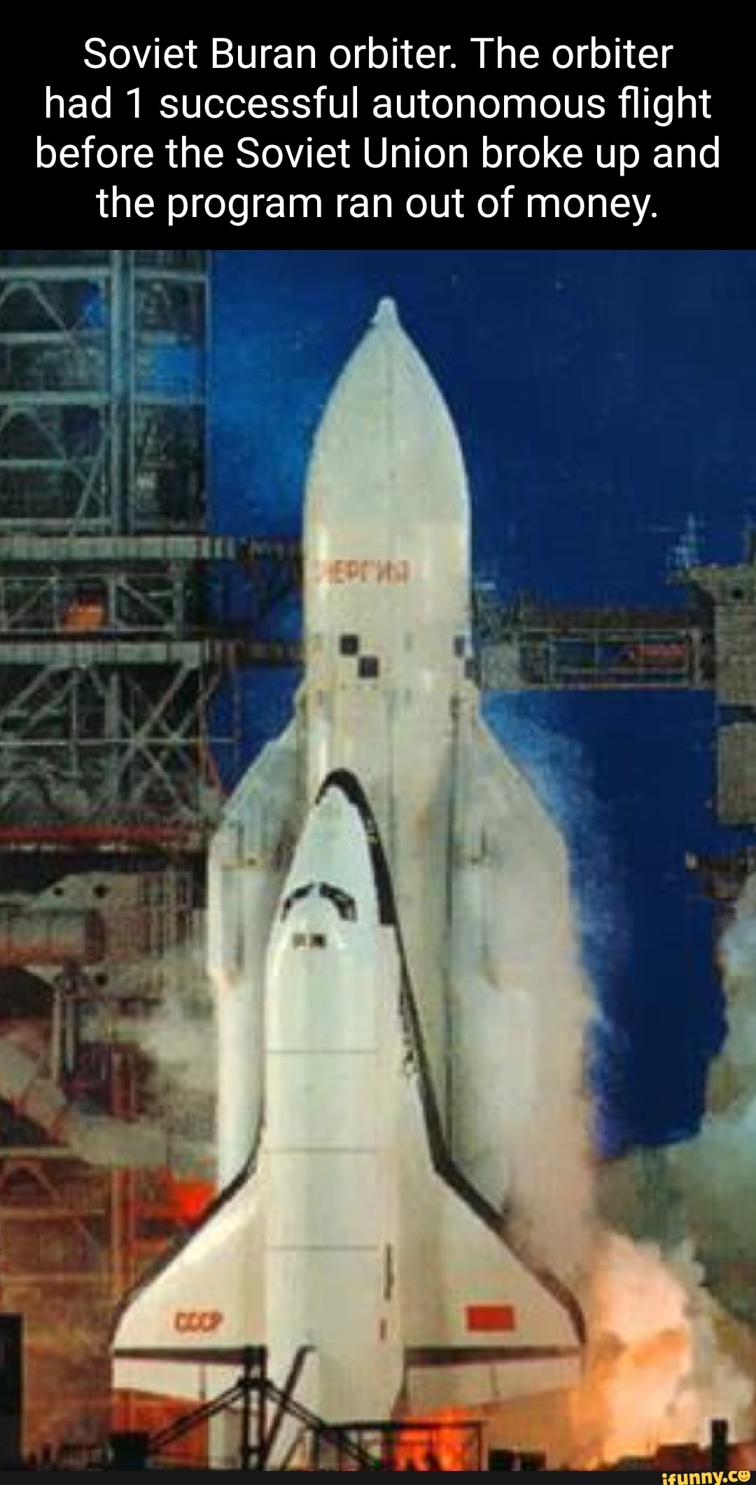 Soviet Buran orbiter, The orbiter had 1 successful before the Soviet Un ...