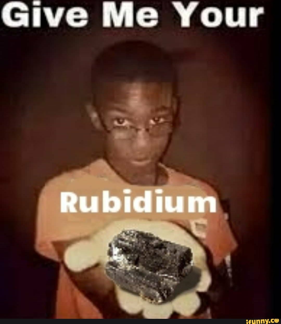 Rubidium memes. Best Collection of funny Rubidium pictures on iFunny