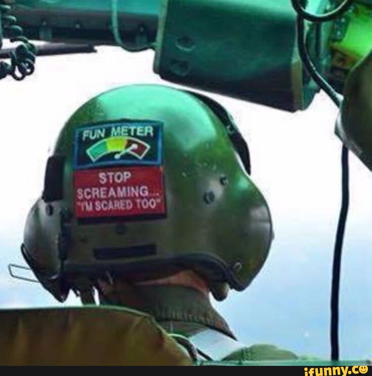 STOP SCREAMING... SCARED TOO" - iFunny