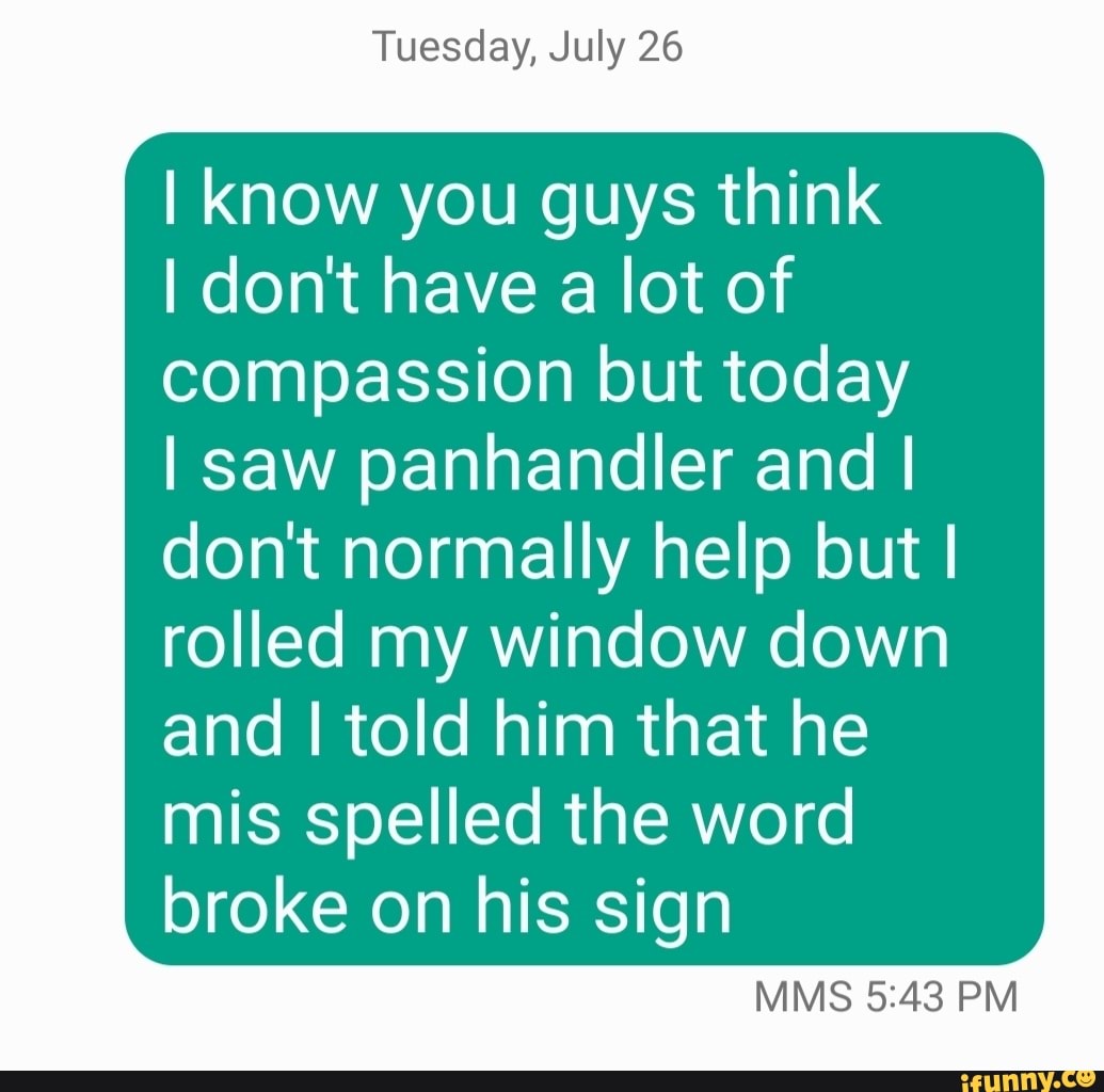 Panhandler memes. Best Collection of funny Panhandler pictures on iFunny