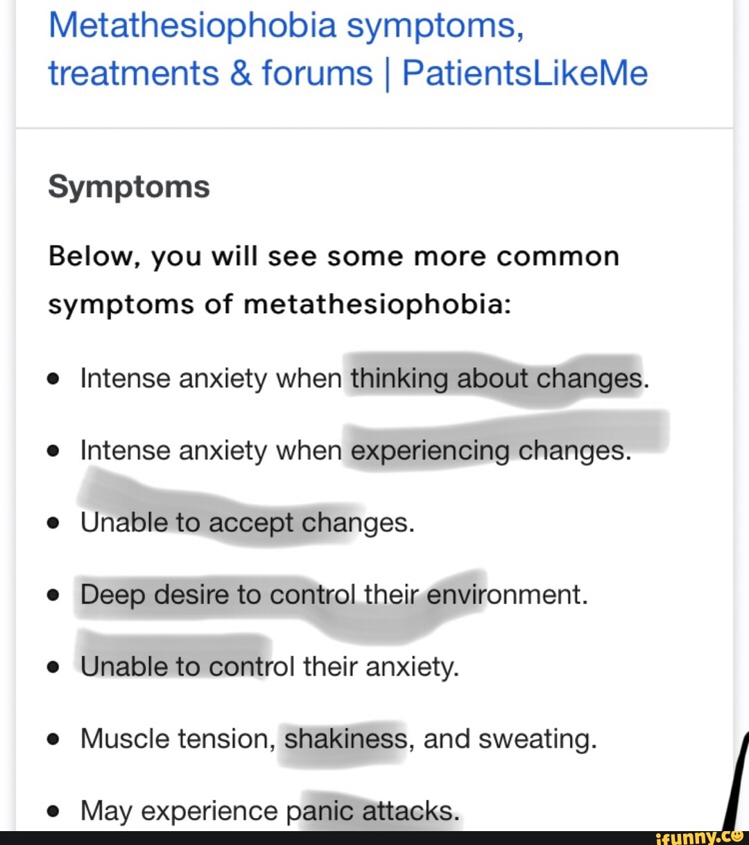 Metathesiophobia symptoms, treatments forums I PatientsLikeMe Symptoms ...
