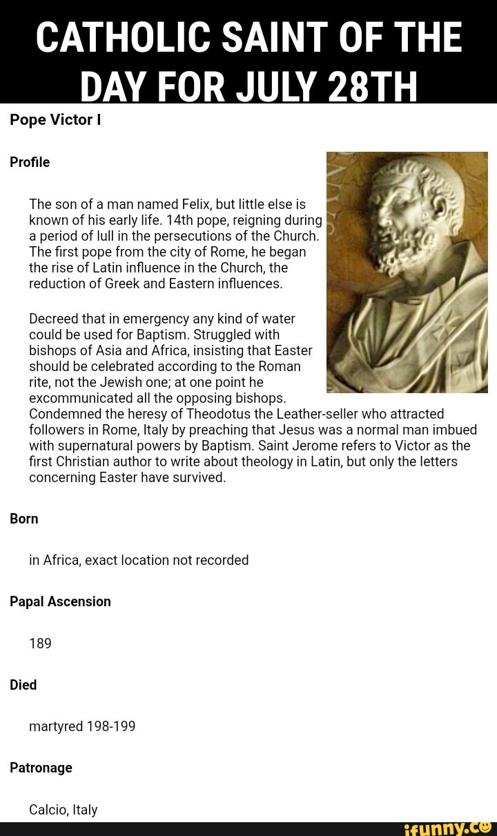 CATHOLIC SAINT OF THE DAY FOR JULY 28TH Pope Victor I Profile The son ...