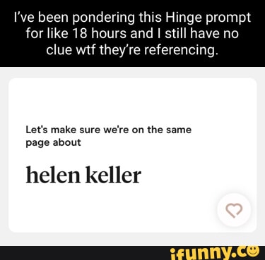 Hinge memes. Best Collection of funny Hinge pictures on iFunny