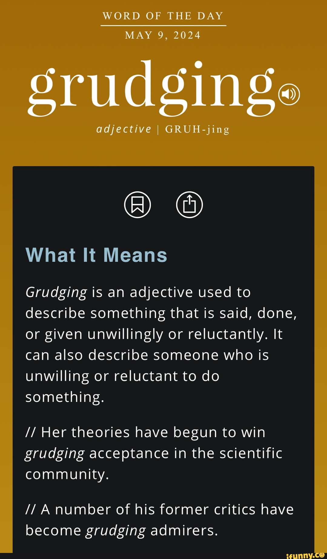 WORD OF THE DAY MAY 9, 2024 srudginge adjective I GRUH-jing What It ...