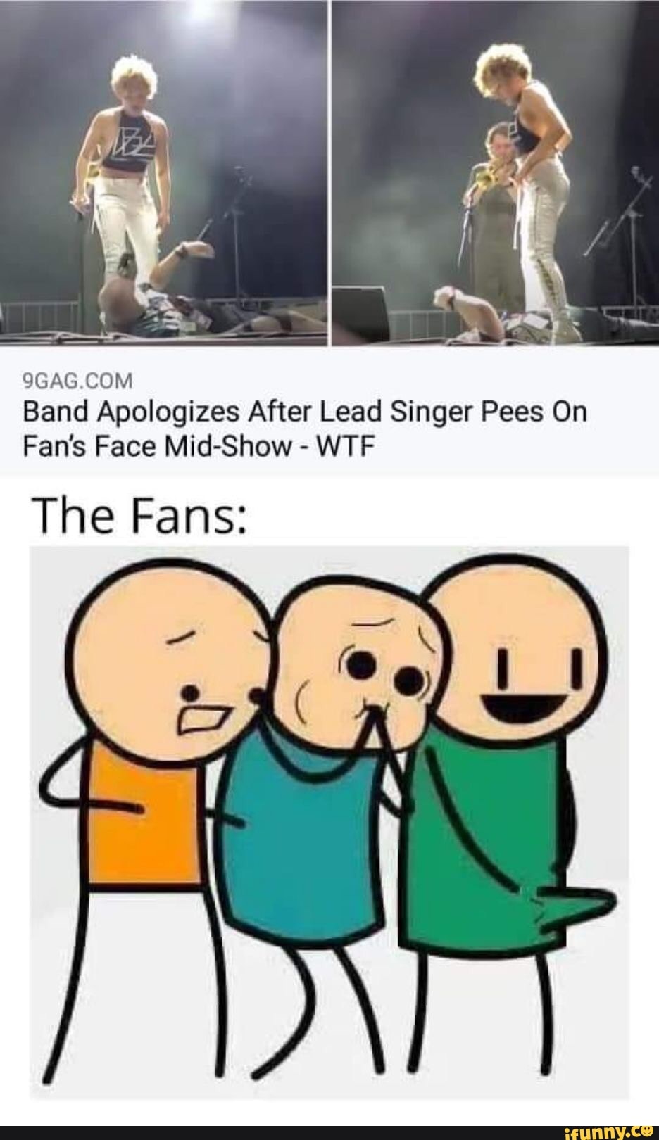 9GAG COM Band Apologizes After Lead Singer Pees On Fan's Face Mid-Show ...