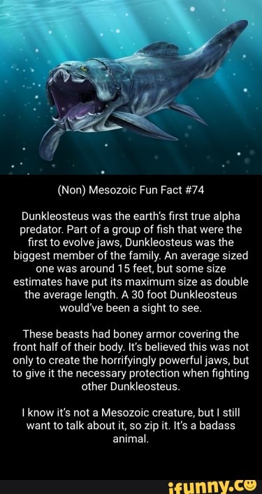 (Non) Mesozoic Fun Fact #74 Dunkleosteus was the earth's first true ...