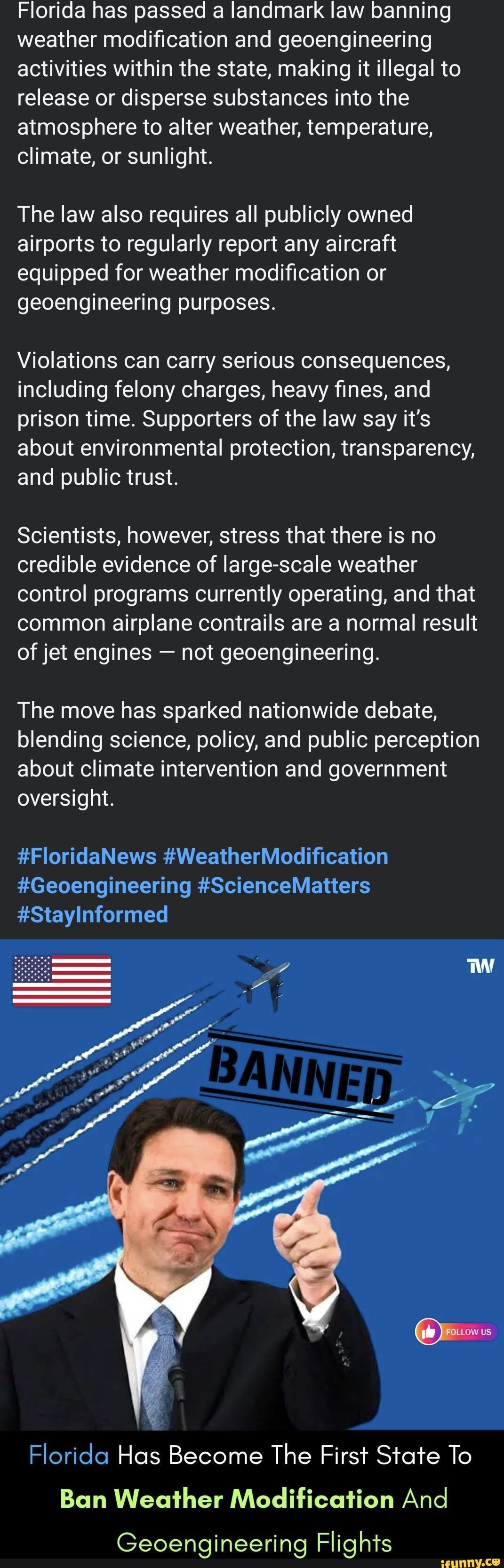 Florida has passed a landmark law banning weather modification and ...
