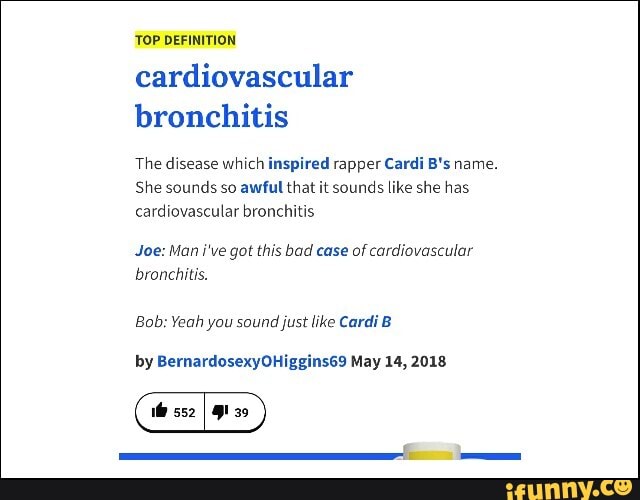 Cardiovascular bronchitis The disease which inspired rapper Cardi B's ...