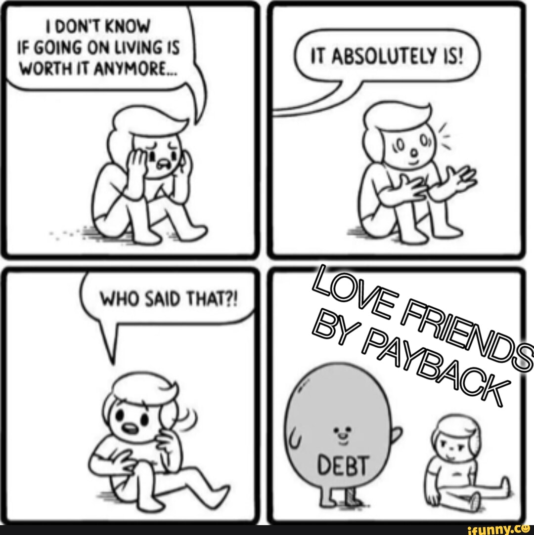 Debt memes. Best Collection of funny Debt pictures on iFunny