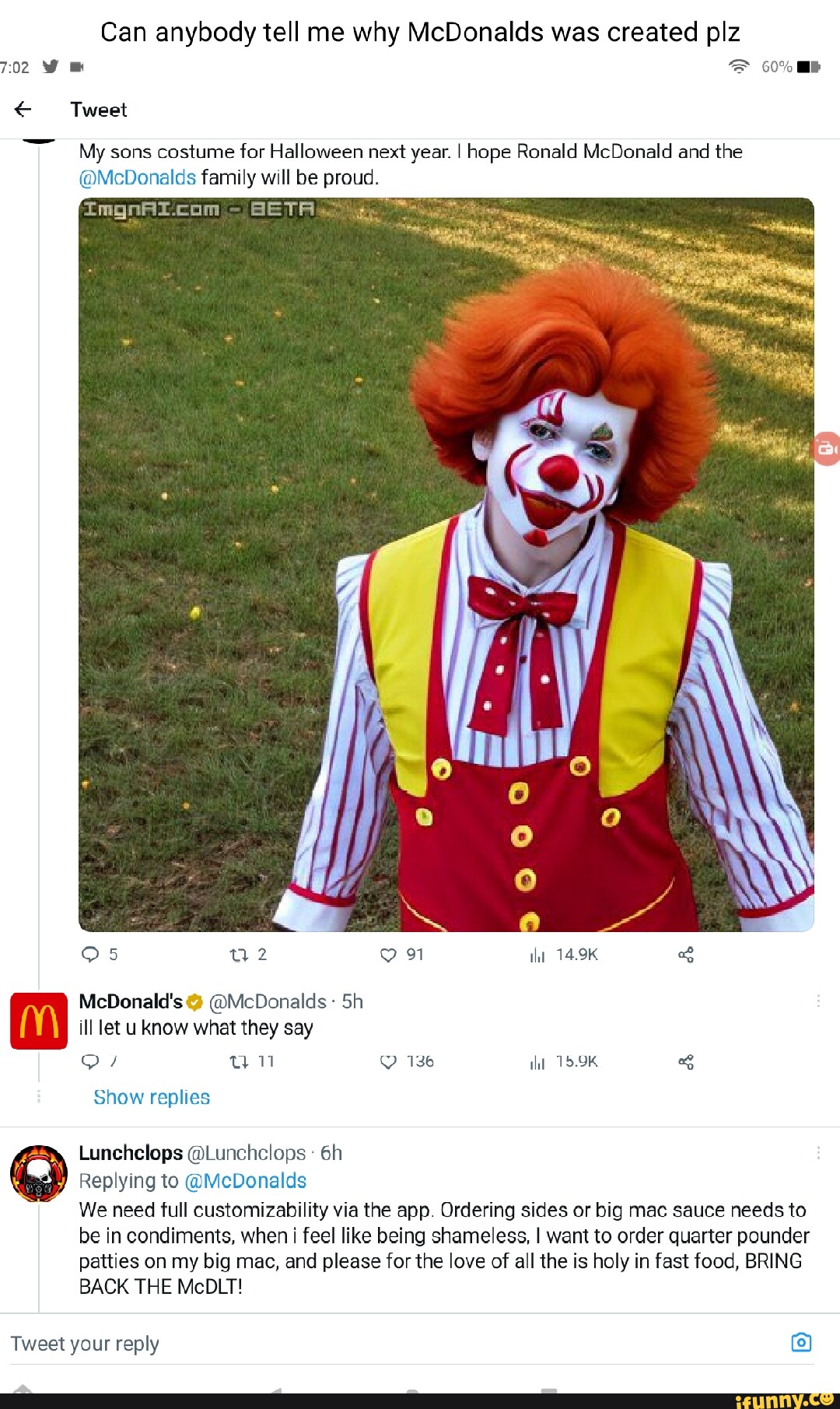Can anybody tell me why McDonalds was created plz 60% Tweet My sons ...