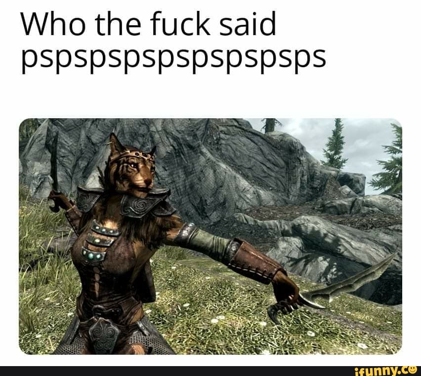 Pspspspspspspspsps memes. Best Collection of funny Pspspspspspspspsps ...