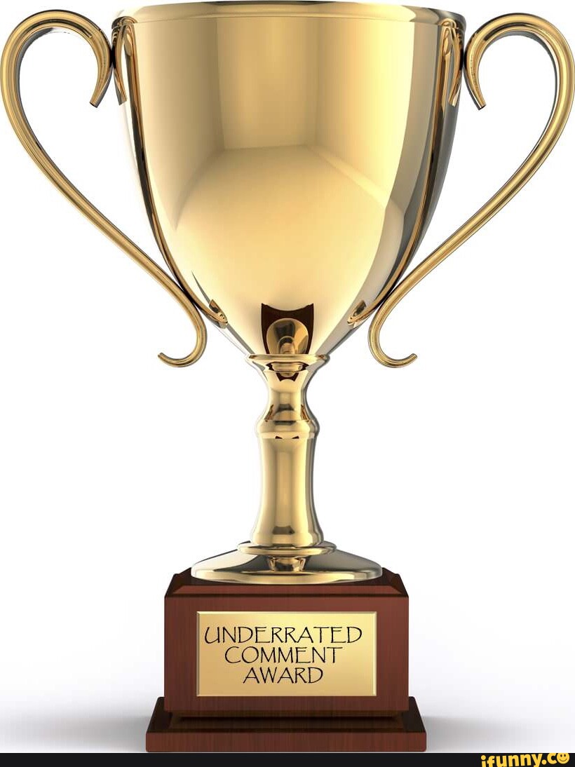 UNDERRATED COMMENT AWARD - iFunny