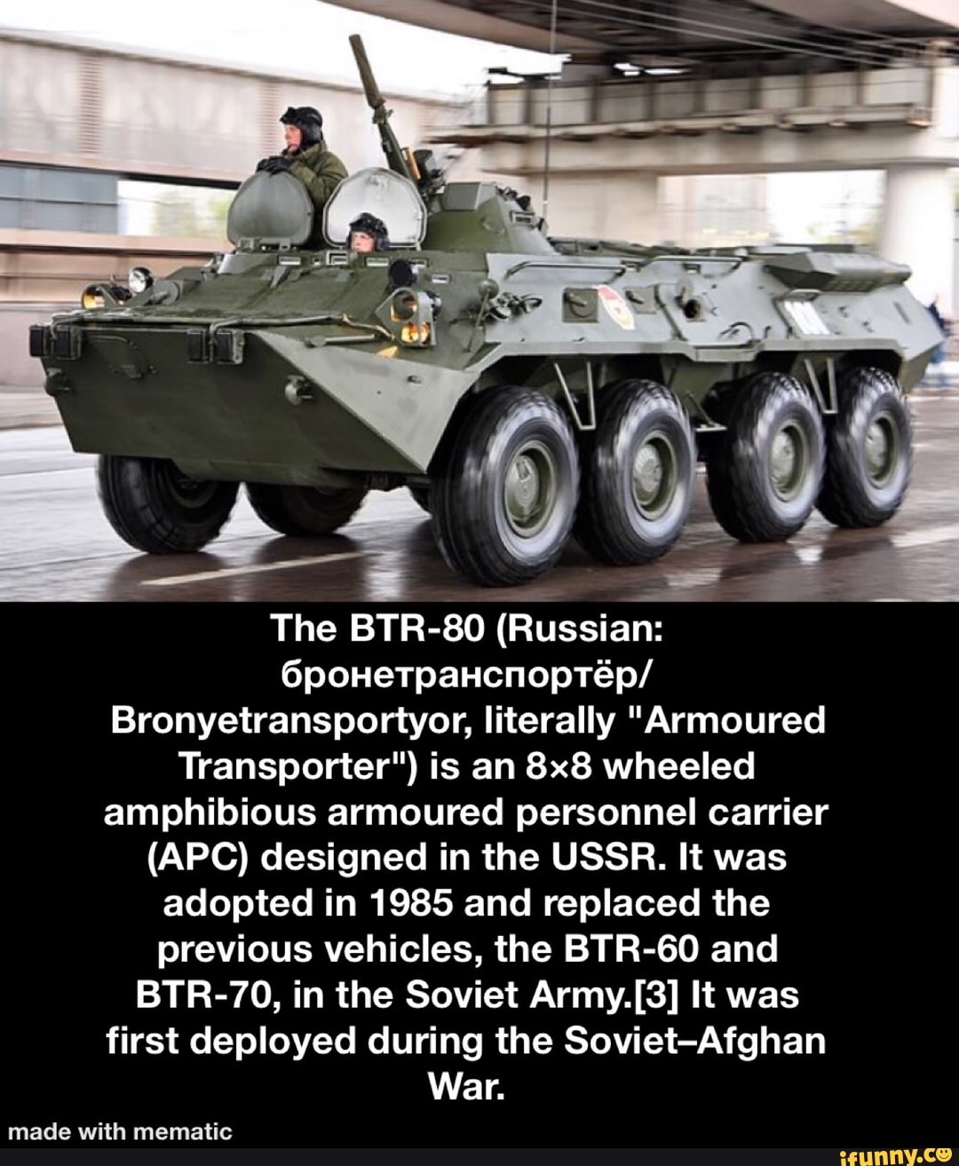 The BTR-80 (Russian: Bronyetransportyor, literally "Armoured ...