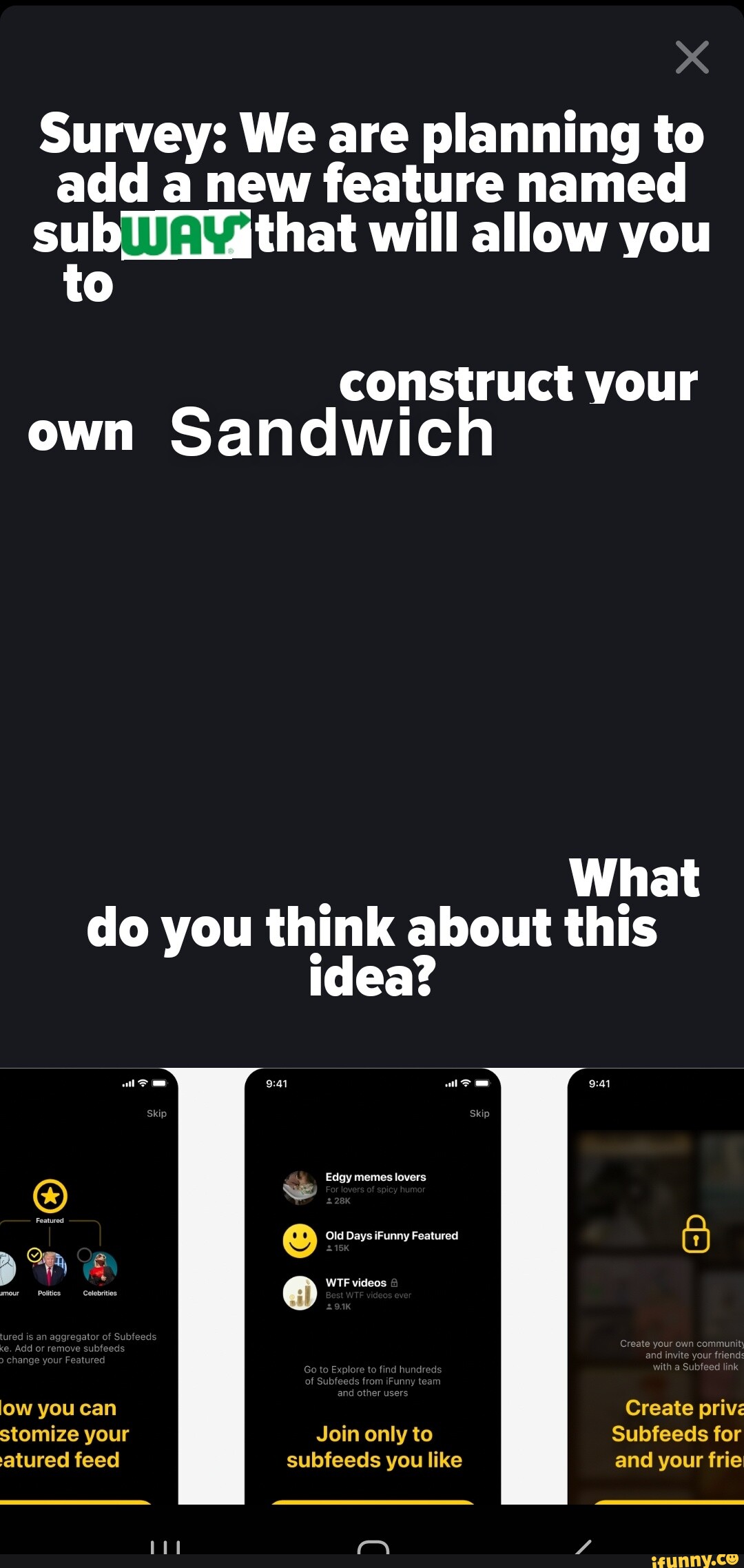 Survey: We are planning to add a new feature named to will allow you ...