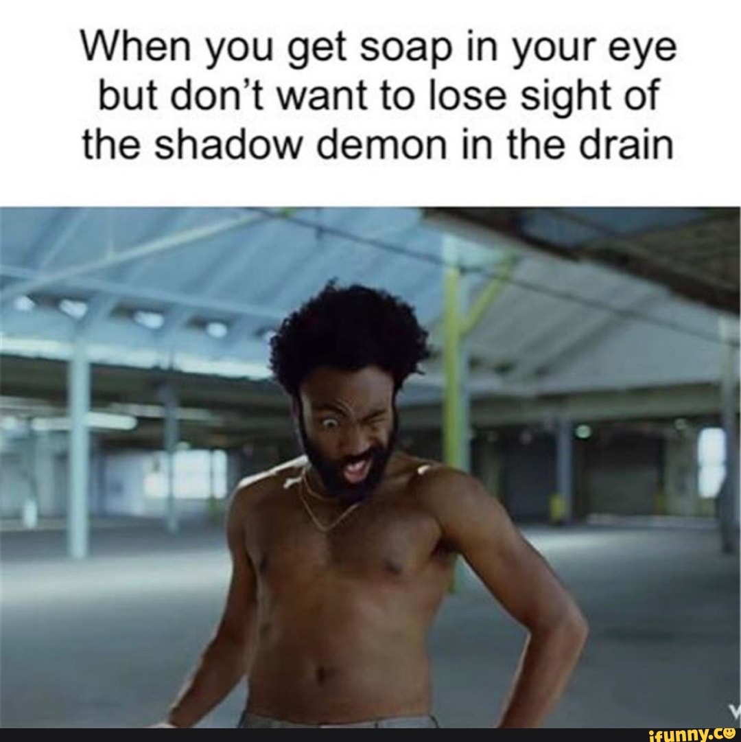 Showermeme memes. Best Collection of funny Showermeme pictures on iFunny