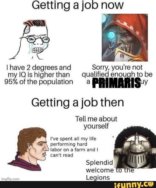 Primaris memes. Best Collection of funny Primaris pictures on iFunny