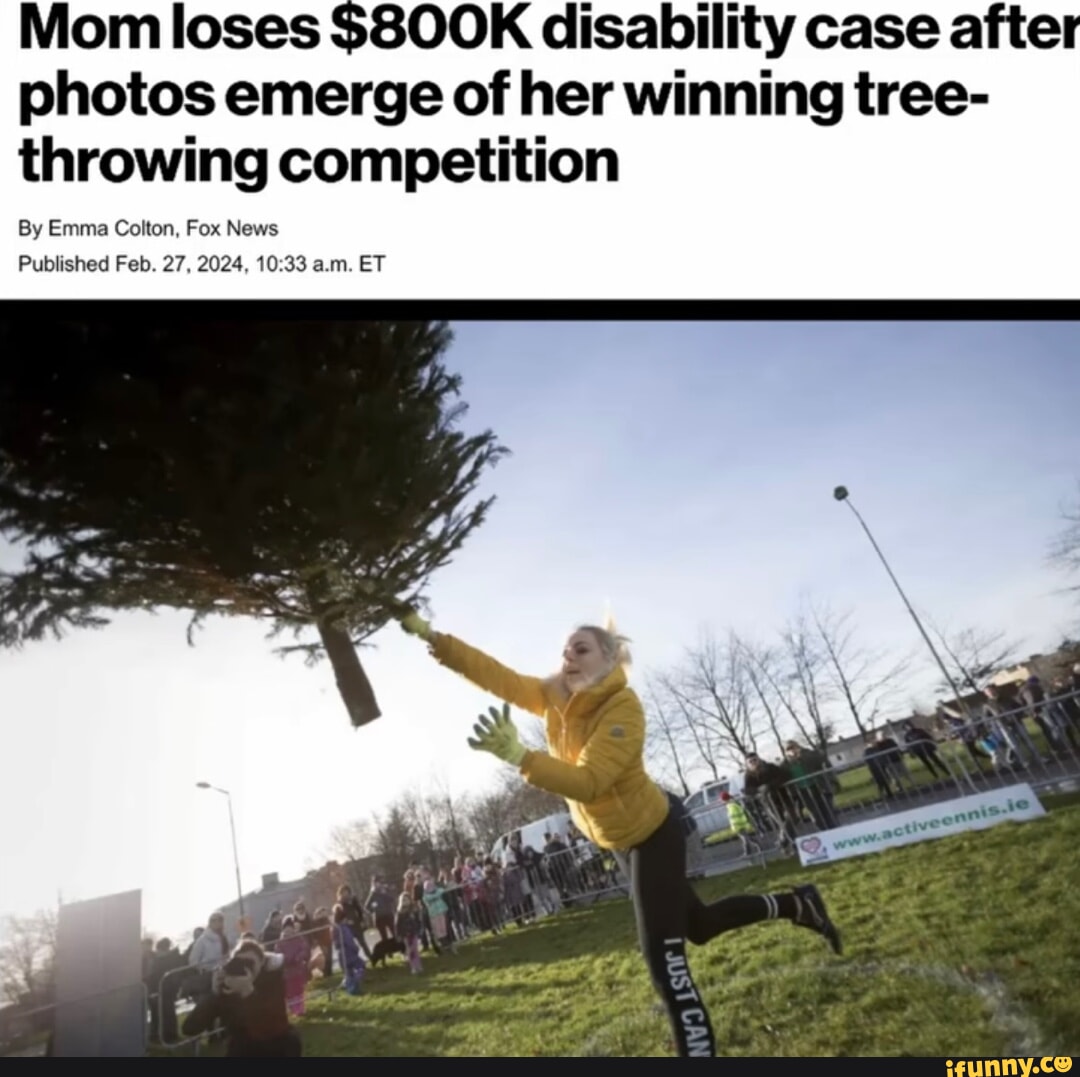 Mom loses $800K disability case after photos emerge of her winning tree ...