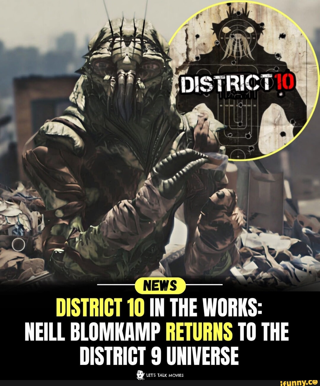 An DISTRICT 10 IN THE WORKS: NEILL BLOMKAMP RETURNS THE DISTRICT 9 ...