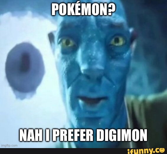 Digimon memes. Best Collection of funny Digimon pictures on iFunny