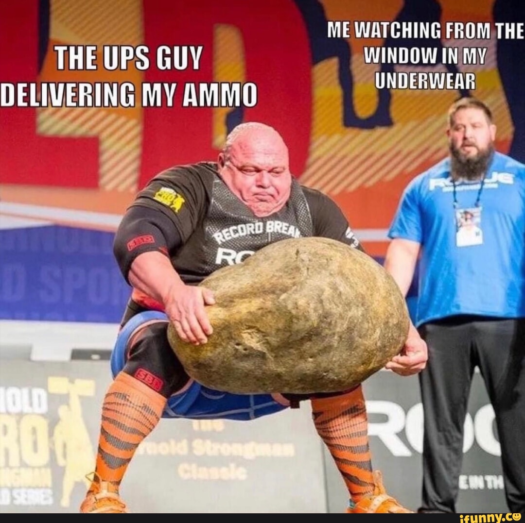 THE UPS GUY DELIVERING MY AMMO Wy ME WATCHING FROM THE WANTIOWY IN ...