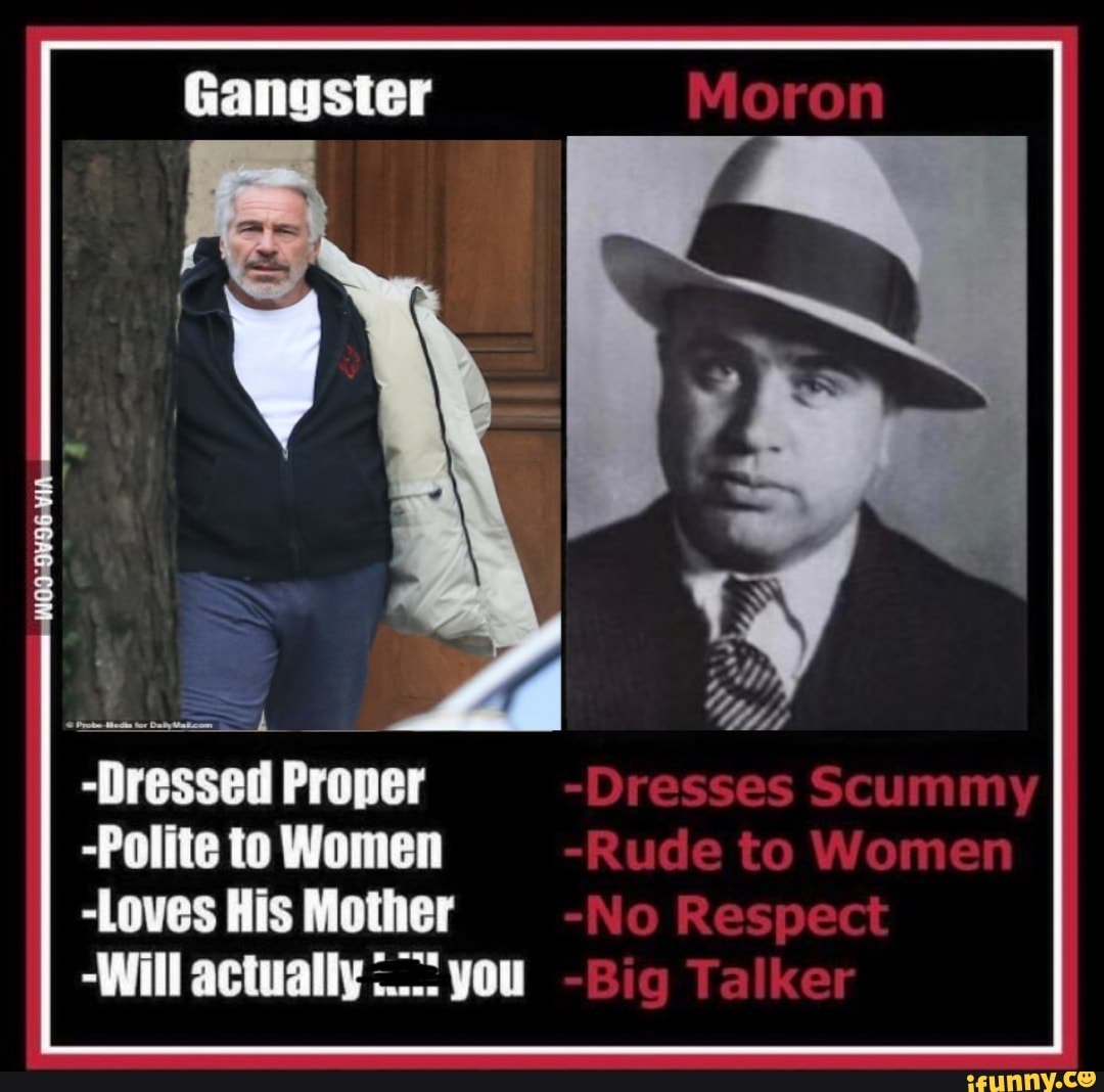 Gangster -Dressed Proper -Polite to Women -Loves His Mother -Will ...