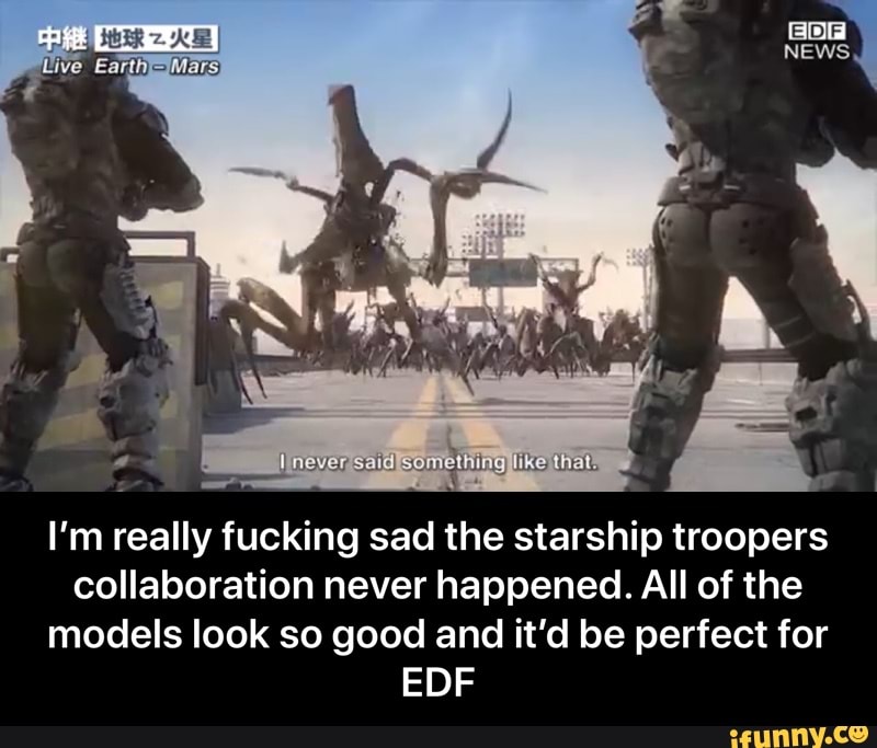 Edf memes. Best Collection of funny Edf pictures on iFunny