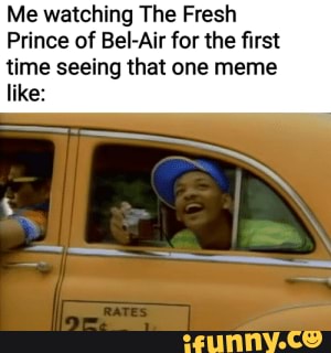 Me watching The Fresh Prince of Bel-Air for the first time seeing that ...