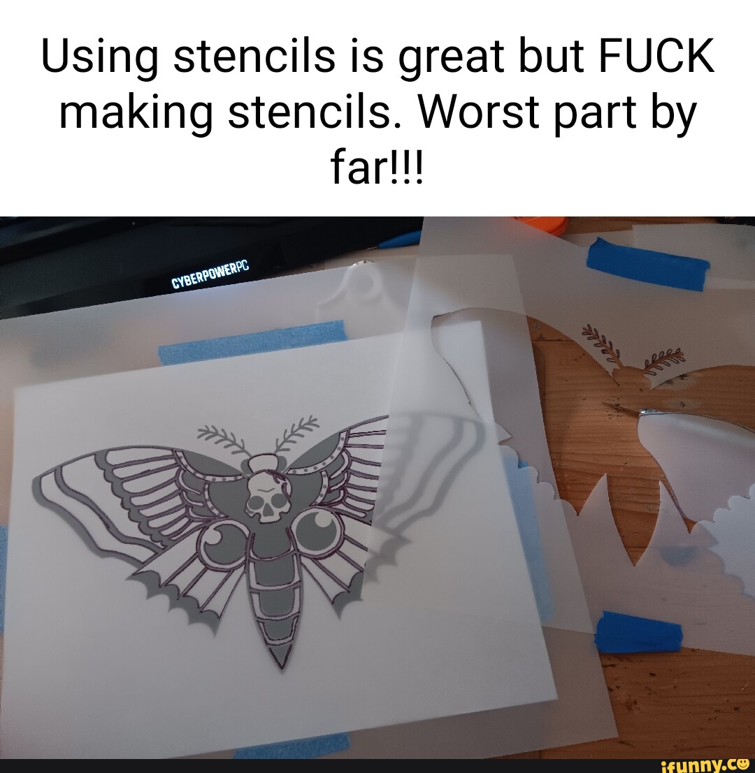 Stencils memes. Best Collection of funny Stencils pictures on iFunny
