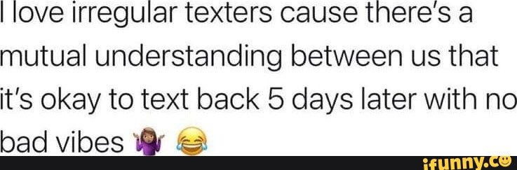 Texters memes. Best Collection of funny Texters pictures on iFunny