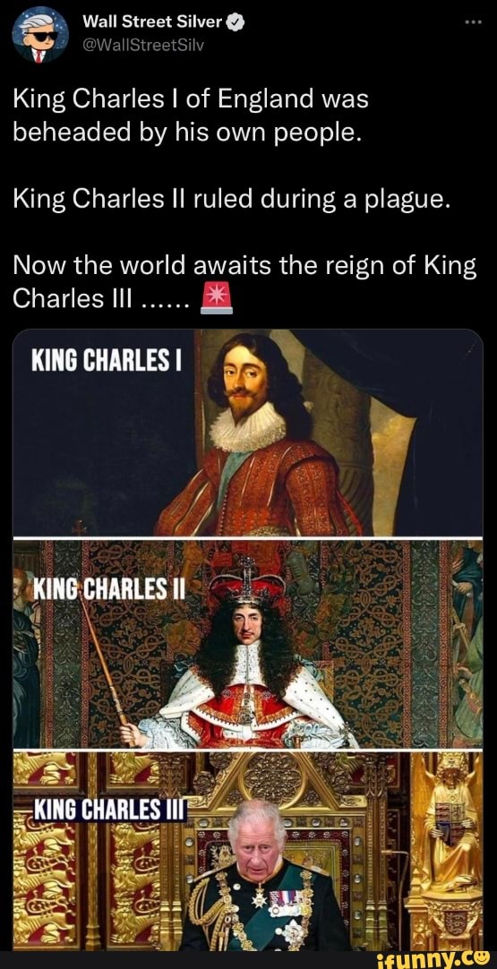 Wall street Silver @WallStreetSilv King Charles I of England was ...