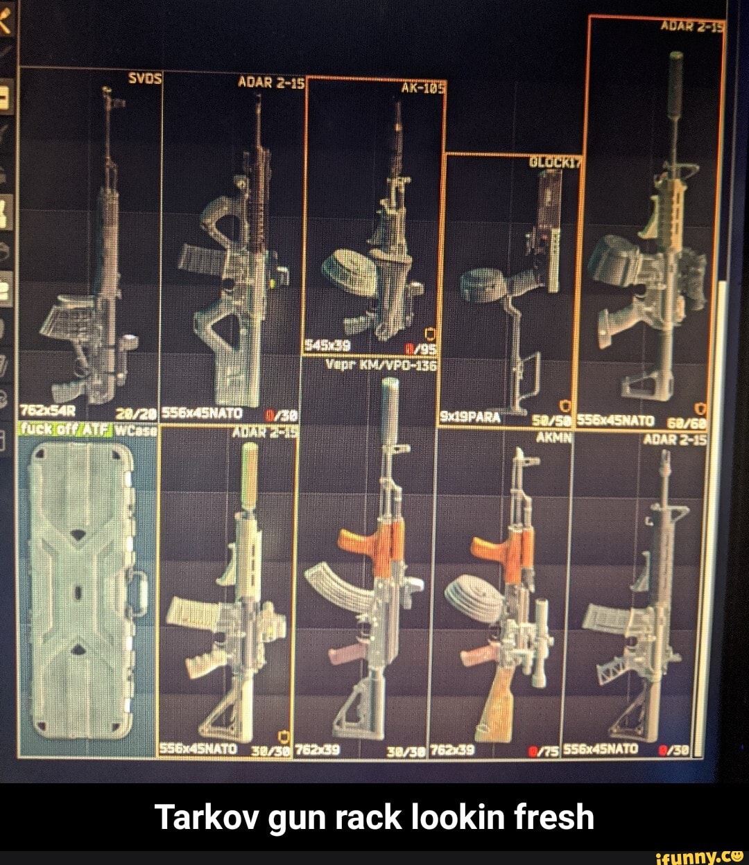 Tarkov gun rack lookin fresh - Tarkov gun rack lookin fresh - iFunny