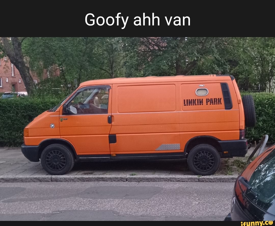 Goofy ahh van - iFunny