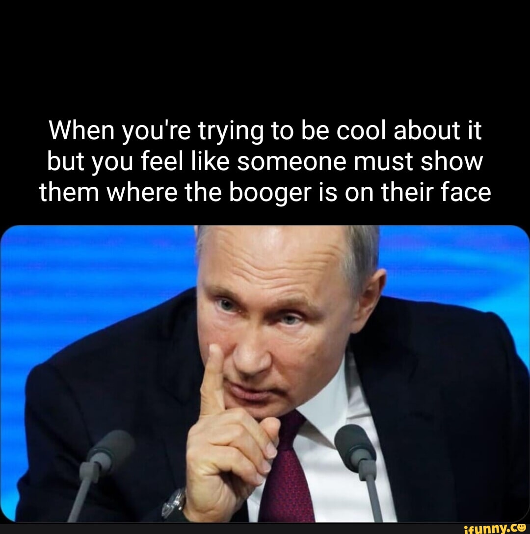 Booger memes. Best Collection of funny Booger pictures on iFunny