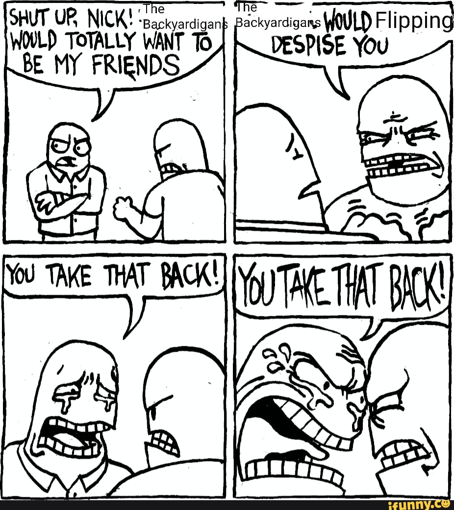 Np Backyardigans NILD Flipping DESPISE You SHUT UP, NiCK! "Backyardi a ...