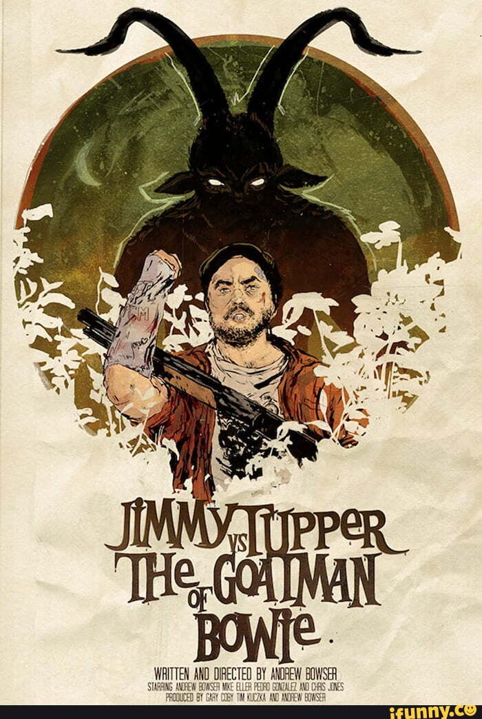 Jimmy_tupper_vs_the_goatman_of_bowie memes. Best Collection of funny ...