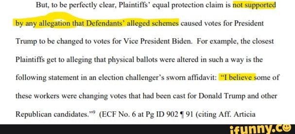 But, to be perfectly clear, Plaintiffs' equal protection claim is not ...