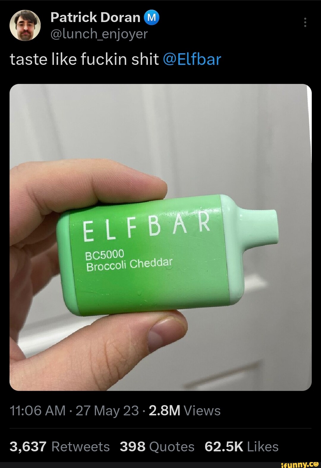 Patrick Doran @lunch enjoyer taste like fuckin shit @Elfbar ELEBA AR ...