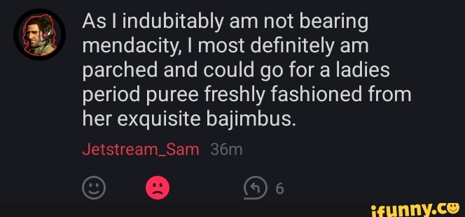 Indubitably memes. Best Collection of funny Indubitably pictures on iFunny