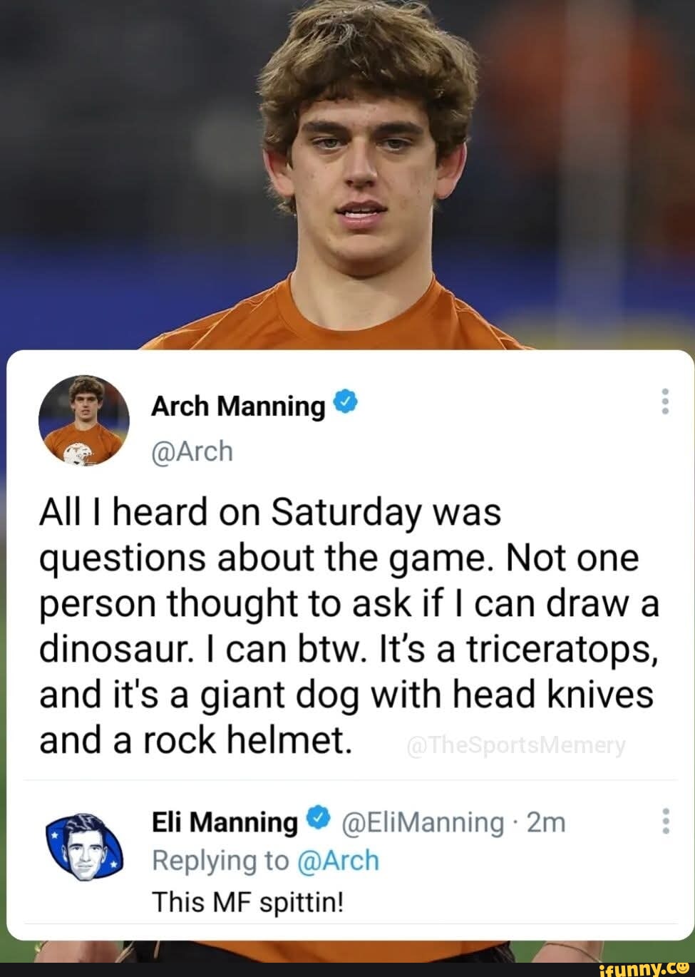 Arch Manning @ @Arch All I heard on Saturday was questions about the ...