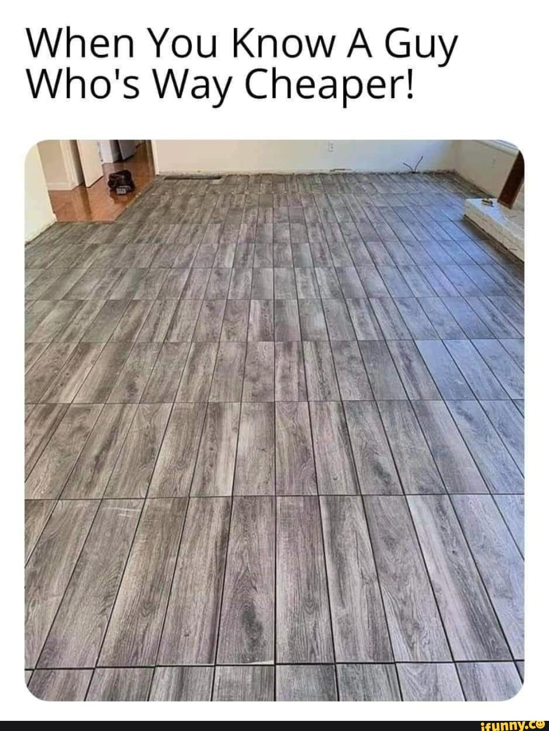 When You Know A Guy Who's Way Cheaper! - iFunny