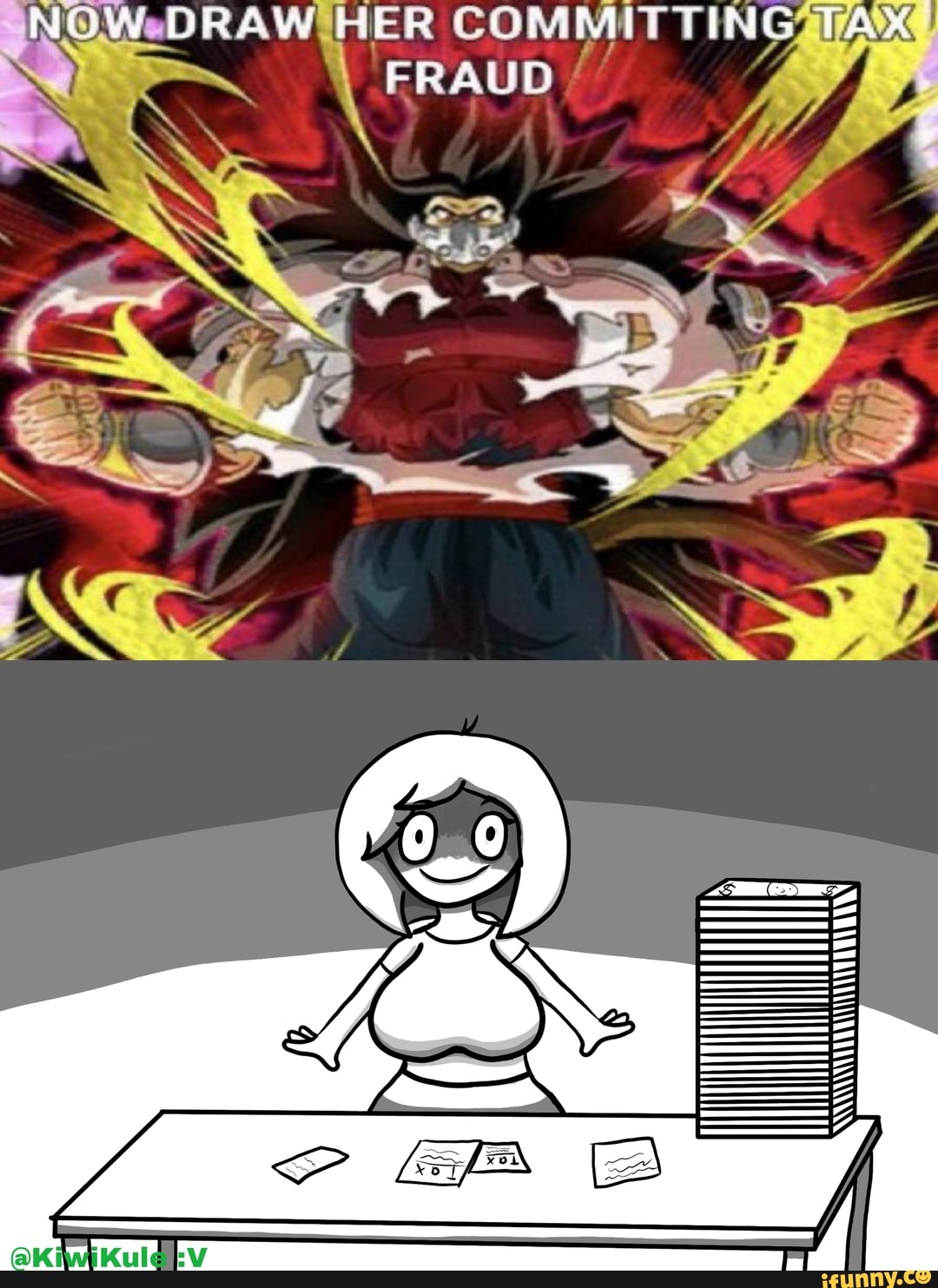 NOW DRAW HeR COMMIT THG TAX FRAUD - iFunny