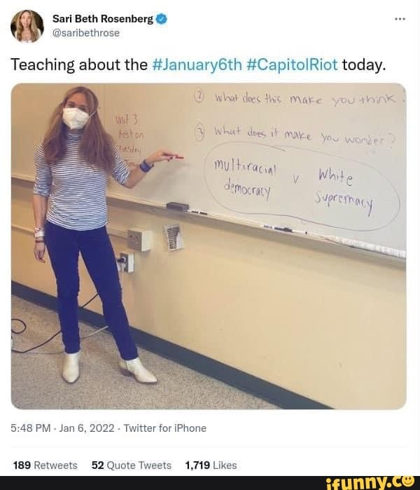 Sari Beth Rosenberg Teaching about the #January6th #CapitolRiot today. does Make What does make ...