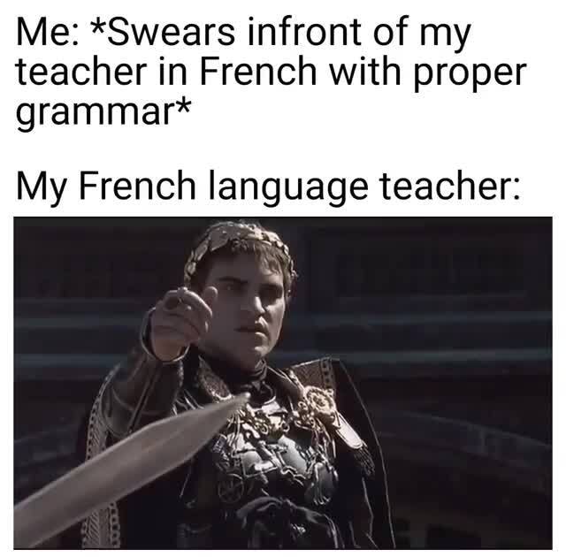 French Teacher Memes