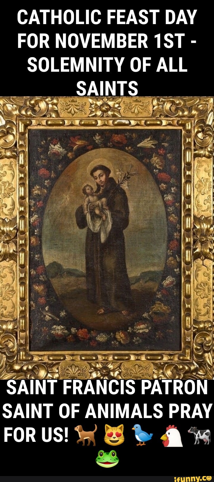 CATHOLIC FEAST DAY FOR NOVEMBER - SOLEMNITY OF ALL SAINTS SAINT FRANCIS ...