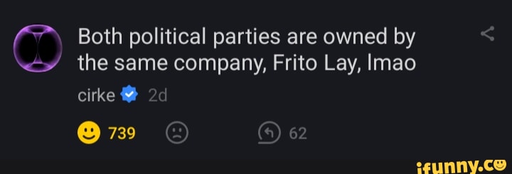 Frito memes. Best Collection of funny Frito pictures on iFunny