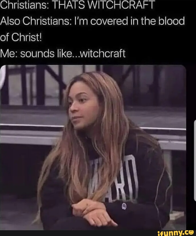 Witchcraft memes. Best Collection of funny Witchcraft pictures on iFunny
