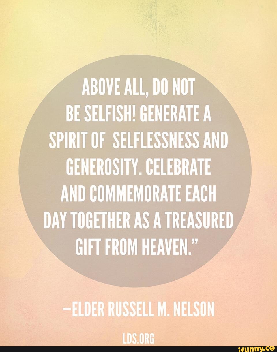 Selflessness memes. Best Collection of funny Selflessness pictures on ...