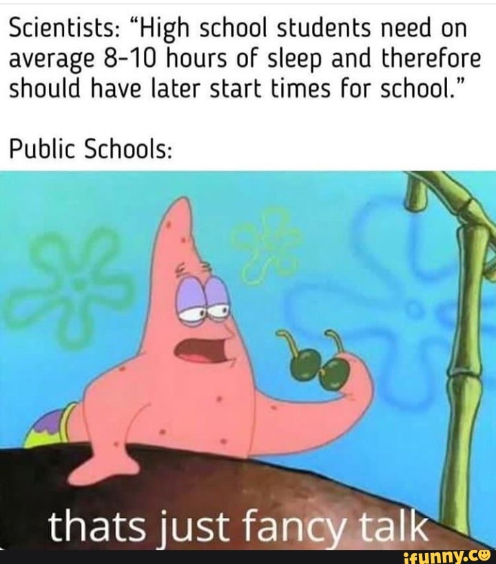 Scientists: “High school students need on average 8-10 hours of sleep ...